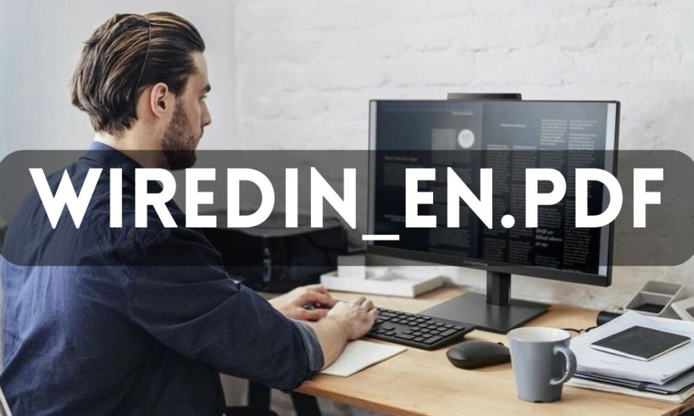 The Essential Guide to Understanding wiredin_en.pdf