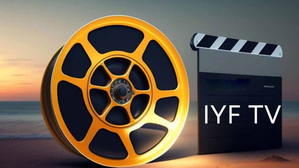 Why IYF TV is the Next Big Thing in Online Streaming